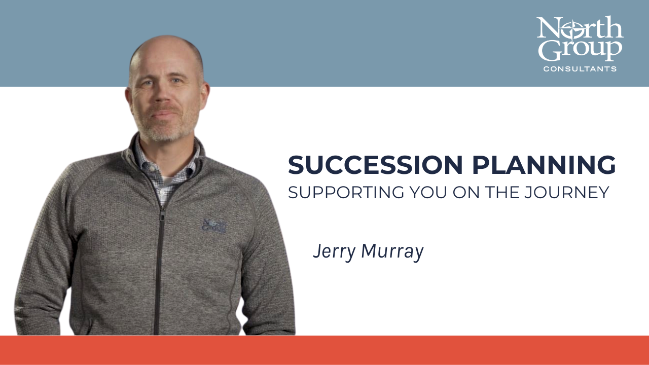 Succession Planning - Supporting You on the Journey - North Group ...